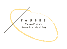 Taubes–Cameo Portraits (Music from Visual Art) | Urban Arts Space